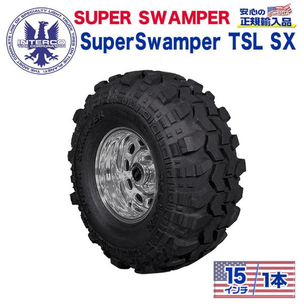 [ブランド] INTERCO TIRE インターコタイヤ[シリーズ] SUPER SWAMPER  スーパースワンパー Super Swamper TSL SX (スーパースワンパー )[商品内容] タイヤ1本 サイズ：29x10.5/15...