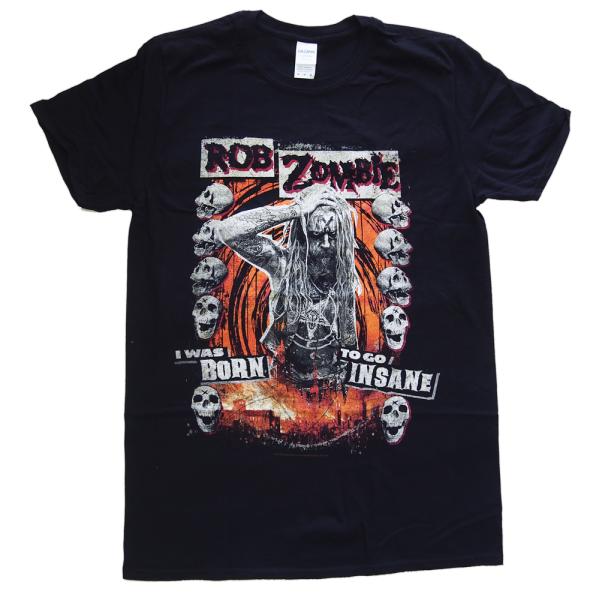 ROB ZOMBIE・ロブゾンビ・BORN TO GO INSANE・Tシャツ・ロックTシャツブラックコットン100％●ご注意：実物と色等が多少異なる場合があります。●店頭販売の為、売り切れる場合があります。予めご了承下さい。【平均サイズ身...