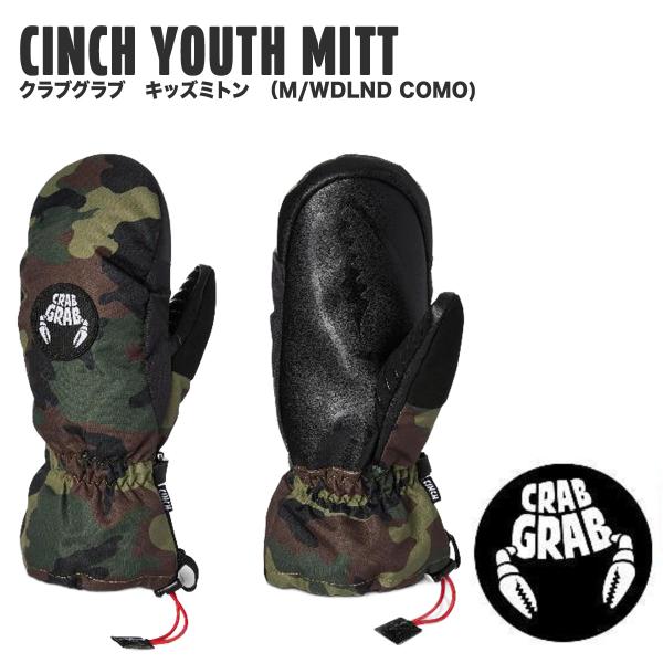 22-23 【 CRABGRAB 】 クラブグラブ    CINCH YOUTH MITT  キッズ グローブ   ミトン 撥水  手袋 スキー スノーボード 子供 サイズ：Mカラー：Woodland Camo 【素材】Micro Fruz...