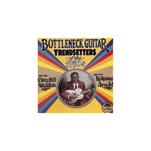【発売日：1992年06月22日】種別:CD 【輸入盤】 洋楽ブルース/ゴスペル 発売日:1992/06/22 登録日:2017/06/14 ウェルドン＆アーノルド ボトルネック・ギター 内容:1. You Just As Well Let...