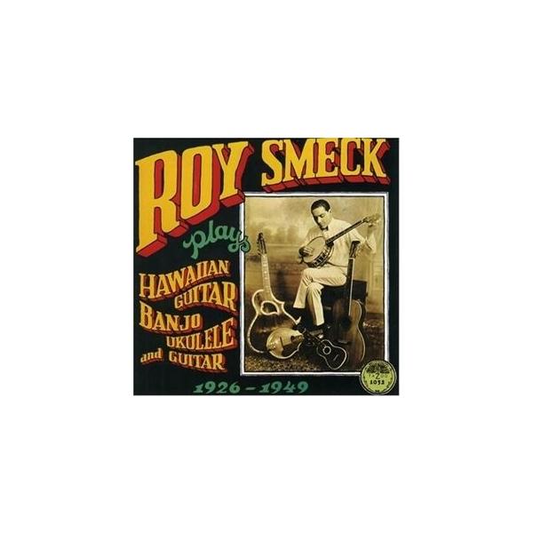 【発売日：1992年09月15日】種別:CD 【輸入盤】 洋楽ワールドミュージックその他 発売日:1992/09/15 登録日:2017/06/08 ロイ・スメック ハワイアン・ギター・バンジョー・ウクレレ・アンド・ギター 内容:1. 12...