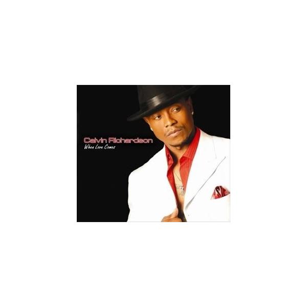 【発売日：2008年05月27日】種別:CD 【輸入盤】 洋楽ソウル/R&amp;B 発売日:2008/05/27 登録日:2017/06/08 カルヴィン・リチャードソン ホエン・ラヴ・カムズ 内容:1. Intro2. Sexy Lov...