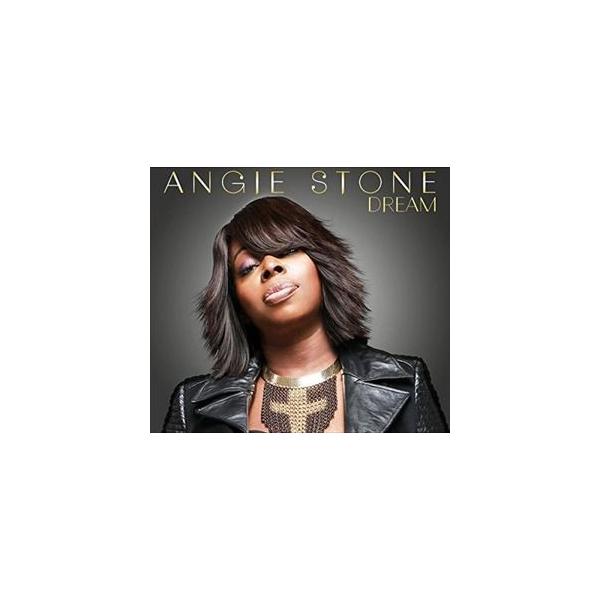 【発売日：2015年11月06日】種別:CD 【輸入盤】 洋楽ソウル/R&amp;B 発売日:2015/11/06 登録日:2015/12/03 アンジー・ストーン ドリーム 内容:1. Dollar Bill2. Begin Again3...