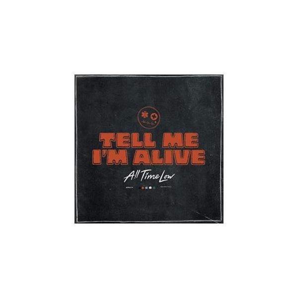 【発売日：2023年03月17日】種別:CD 【輸入盤】 洋楽ロック 発売日:2023/03/17 登録日:2023/01/27 オール・タイム・ロー テル・ミー・アイム・アライヴ 解説:結成20周年を迎えるという彼らがスペシャルな年に放つ...