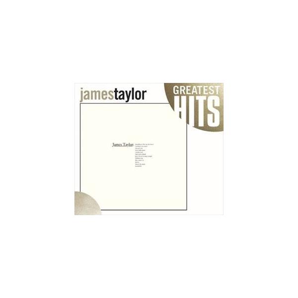 【発売日：2004年06月08日】種別:CD 【輸入盤】 洋楽ロック 発売日:2004/06/08 登録日:2015/01/07 ジェームス・テイラー グレイテスト・ヒッツ ジェームス・テイラー CD 内容:1. Something In ...