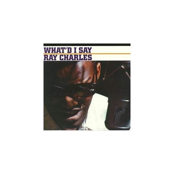 【発売日：2019年03月08日】種別:LP 【輸入盤】 洋楽ソウル/R&amp;B 発売日:2019/03/08 登録日:2019/01/29 レイ・チャールズ ホワッド・アイ・セイ レイ・チャールズ CD 内容:［Side A］1. W...