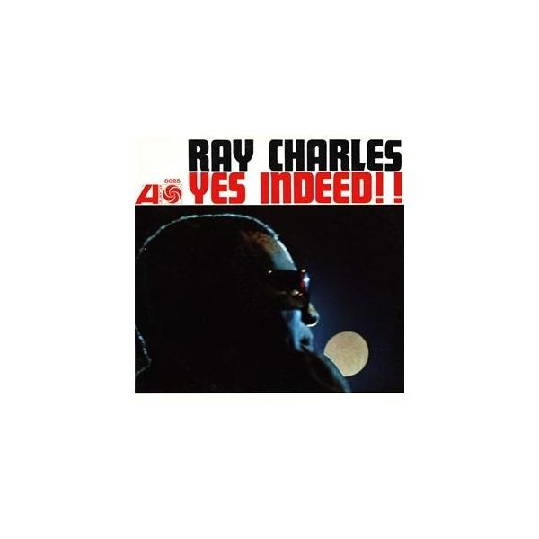 【発売日：2019年03月08日】種別:LP 【輸入盤】 洋楽ソウル/R&amp;B 発売日:2019/03/08 登録日:2019/01/29 レイ・チャールズ イエス・インディード レイ・チャールズ CD 内容:［Side A］1. W...