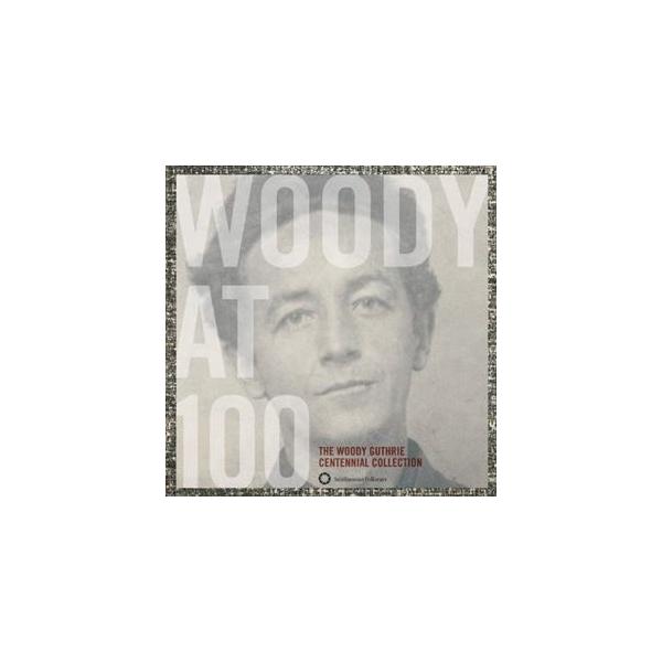 【発売日：2012年07月10日】種別:3CD 【輸入盤】 洋楽フォーク/カントリー 発売日:2012/07/10 登録日:2013/05/01 ウディ・ガスリー ウディ・アット100：ザ・ウディ・ガスリーセンテニアル・コレクション ウディ...