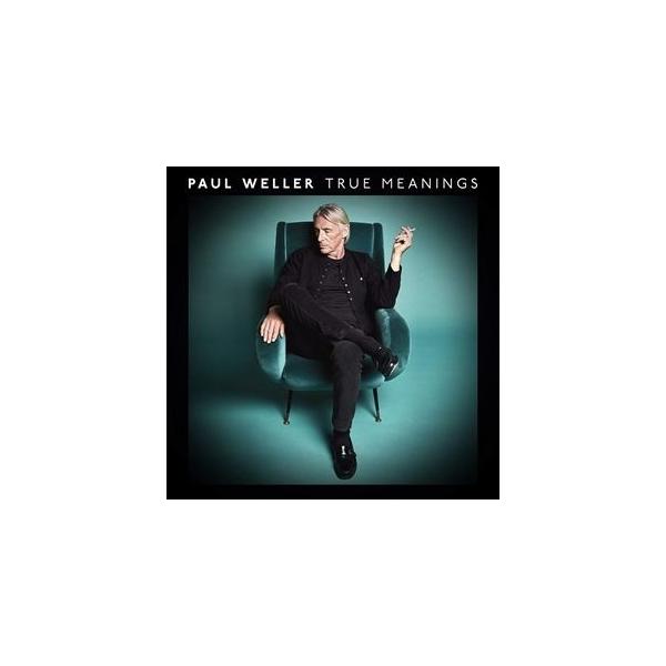 【発売日：2018年09月14日】種別:CD 【輸入盤】 洋楽ロック 発売日:2018/09/14 登録日:2018/07/24 ポール・ウェラー トゥルー・ミーニングス ポール・ウェラー CD 内容:1. The Soul Searche...