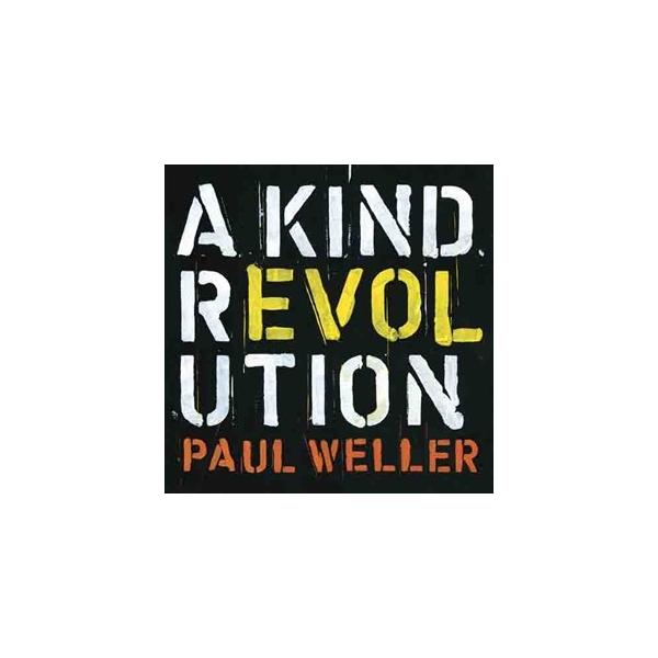 【発売日：2017年05月12日】種別:3CD 【輸入盤】 洋楽ロック 発売日:2017/05/12 登録日:2017/04/05 ポール・ウェラー カインド・レヴォリューション（デラックス盤） ポール・ウェラー CD 内容:［Disc 1...