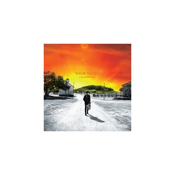 【発売日：2022年04月29日】種別:CD 【輸入盤】 洋楽フォーク/カントリー 発売日:2022/04/29 登録日:2022/03/04 ウィリー・ネルソン ア・ビューティフル・タイム 内容:1. I’ll Love You Till...