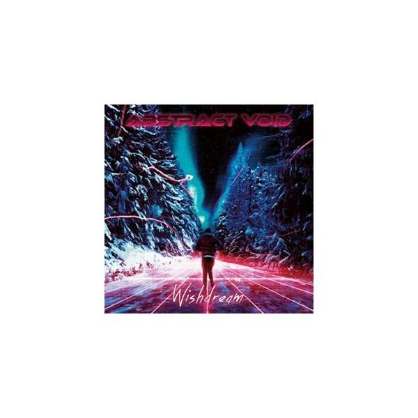 【発売日：2021年12月10日】種別:CD 【輸入盤】 洋楽ロック 発売日:2021/12/10 登録日:2022/02/10 アブストラクト・ヴォイド ウィッシュドリーム 内容:1. Forward to the Past2. Stor...