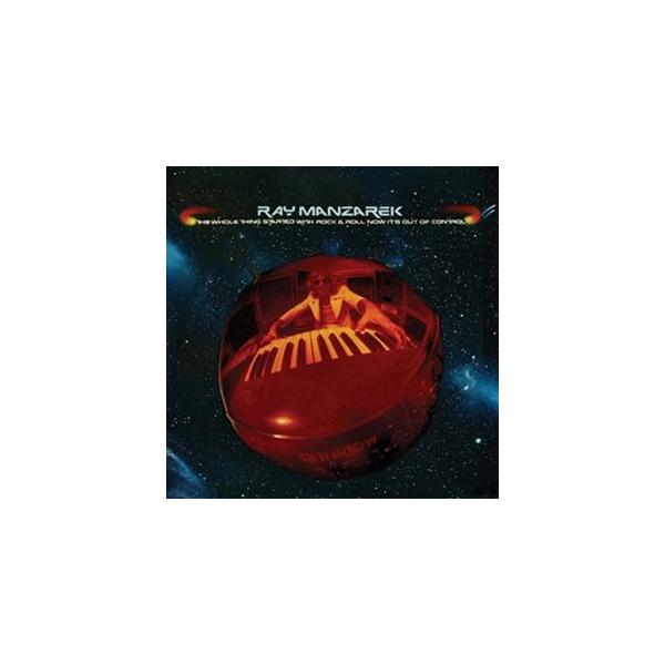 【発売日：2026年05月15日】種別:CD 【輸入盤】 洋楽ロック 発売日:2026/05/15 登録日:2026/04/03 レイ・マンザレク ホール・シング・スターテッド・ウィズ・ロック・アンド・ロール・ナウ・イッツ・アウト・オブ・コ...