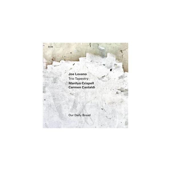 【発売日：2023年05月05日】種別:CD 【輸入盤】 ジャズ・フュージョン海外ジャズ 発売日:2023/05/05 登録日:2023/04/07 ジョー・ロヴァーノ・トリオ・タペストリー アワー・デイリー・ブレッド 内容:1. All ...