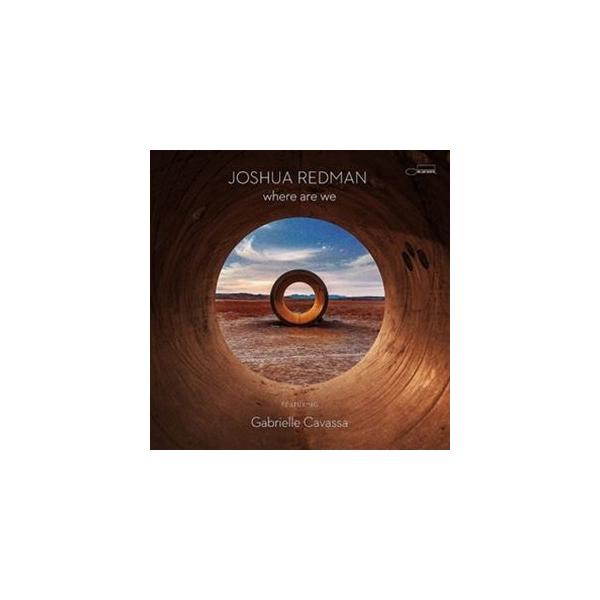 【発売日：2023年09月08日】種別:CD 【輸入盤】 ジャズ・フュージョン海外ジャズ 発売日:2023/09/08 登録日:2023/07/28 ジョシュア・レッドマン ホエア・アー・ウィー 内容:1.  After Minneapol...