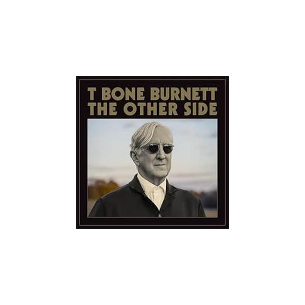 【発売日：2024年04月19日】種別:CD 【輸入盤】 洋楽ロック 発売日:2024/04/19 登録日:2024/03/08 Tボーン・バネット アザー・サイド 内容:1. He Came Down2. Come Back （When ...