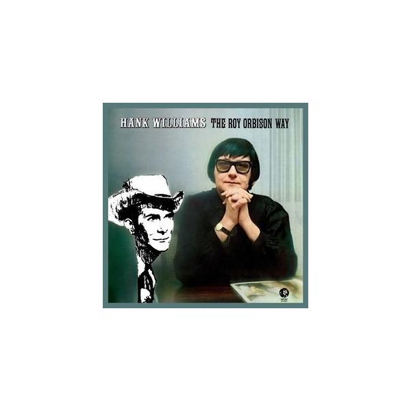 【発売日：2015年12月04日】種別:LP 【輸入盤】 洋楽ロック 発売日:2015/12/04 登録日:2019/02/07 ロイ・オービソン ハンク・ウィリアムズ・ザ・ロイ・オービソン・ウェイ 内容:1. Kaw Liga （Rema...