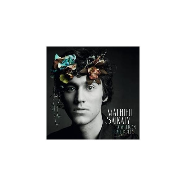 【発売日：2015年12月11日】種別:CD 【輸入盤】 洋楽ヨーロッパポップス 発売日:2015/12/11 登録日:2015/12/04 マシュー・セイカリー ミリオン・パーティクルズ 内容:1. A Million Particles...