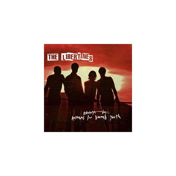 【発売日：2015年09月18日】種別:CD 【輸入盤】 洋楽ロック 発売日:2015/09/18 登録日:2015/08/12 リバティーンズ アンゼムズ・フォー・ドゥームド・ユース（デラックス） 内容:1. Barbarians2. G...