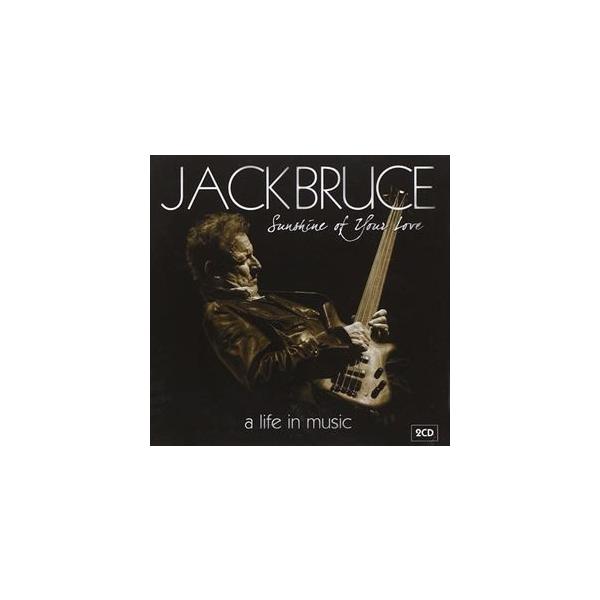 【発売日：2015年10月09日】種別:2CD 【輸入盤】 洋楽ロック 発売日:2015/10/09 登録日:2015/10/20 ジャック・ブルース サンシャイン・オブ・ユア・ラヴ：ア・ライフ・イン・ミュージック 内容:［Disc 1］1...