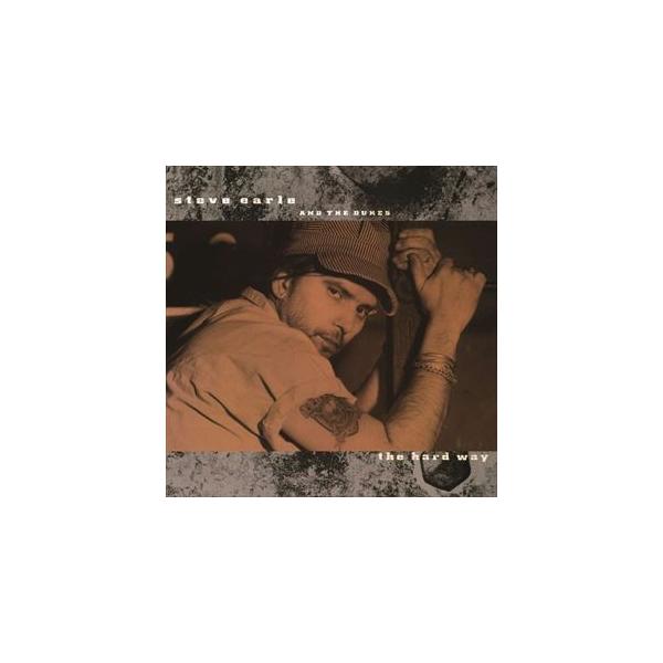 【発売日：2016年05月06日】種別:LP 【輸入盤】 洋楽フォーク/カントリー 発売日:2016/05/06 登録日:2016/04/20 スティーヴ・アール＆ザ・デュークス ハード・ウェイ 内容:［Side A］1. The Othe...