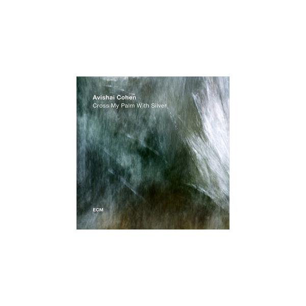 【発売日：2017年05月05日】種別:CD 【輸入盤】 ジャズ・フュージョン海外ジャズ 発売日:2017/05/05 登録日:2017/04/05 アヴィシャイ・コーエン・カルテット クロス・マイ・パーム・ウィズ・シルバー 内容:”1. ...