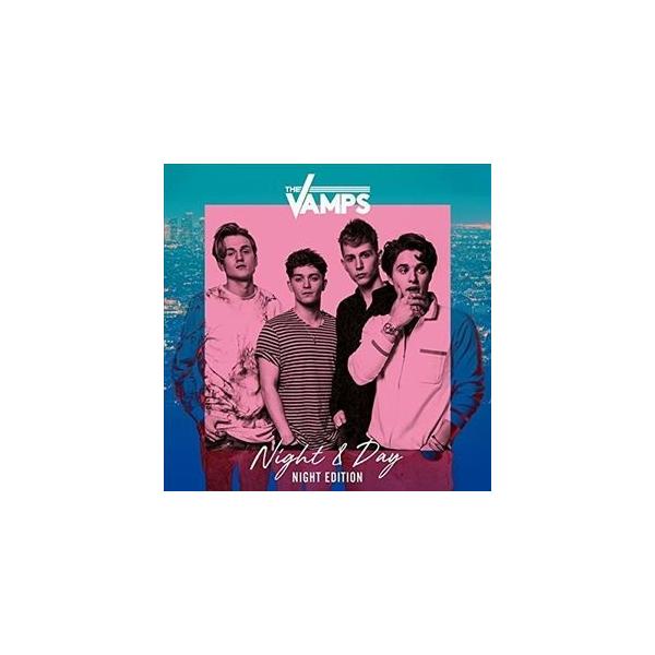 【発売日：2017年07月14日】種別:CD 【輸入盤】 洋楽ポップス 発売日:2017/07/14 登録日:2017/06/22 ヴァンプス（UK） ナイト＆デイ （ナイト・エディション） 内容:1. MIDDLE OF THE NIGH...