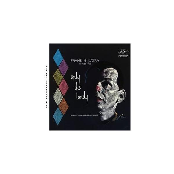 【発売日：2018年10月19日】種別:2CD 【輸入盤】 洋楽ポップス 発売日:2018/10/19 登録日:2018/09/19 フランク・シナトラ オンリー・ザ・ロンリー：60THアニバーサリー・エディション（デラックス） フランク・...