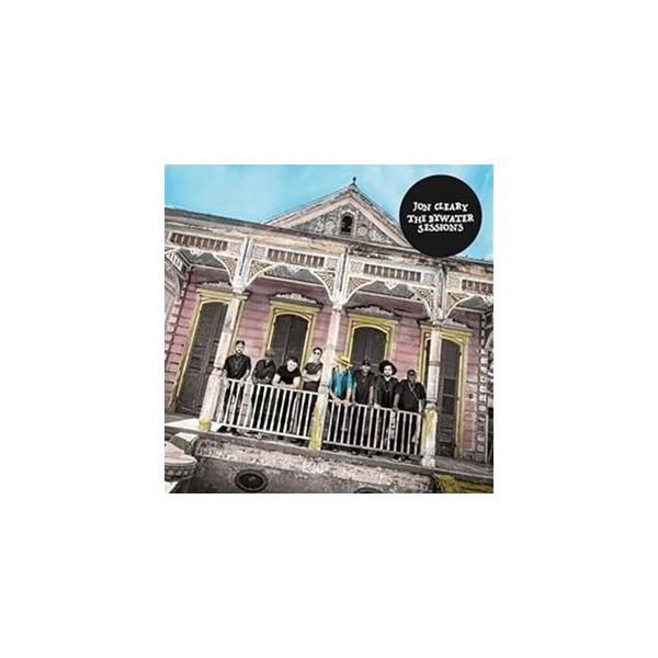 【発売日：2025年04月25日】種別:CD 【輸入盤】 洋楽ロック 発売日:2025/04/25 登録日:2025/03/07 ジョン・クリアリー バイウォーター・セッションズ 内容:1. So Damn Good2. Zulu Coco...