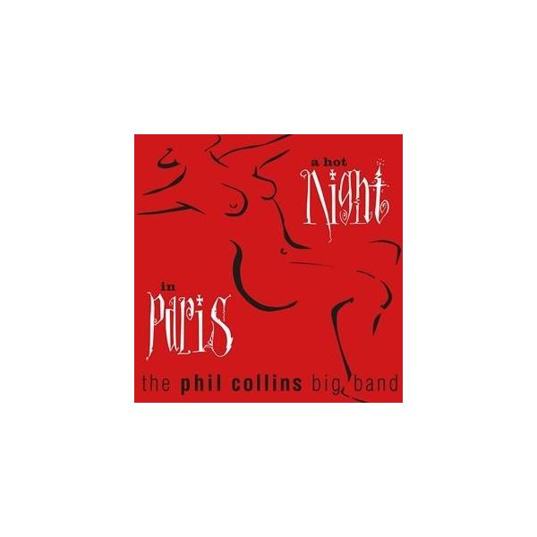 【発売日：2019年02月15日】種別:2LP 【輸入盤】 洋楽ポップス 発売日:2019/02/15 登録日:2019/01/16 フィル・コリンズ ホット・ナイト・イン・パリ（リマスタード） フィル・コリンズ CD 内容:［LP1 ： ...