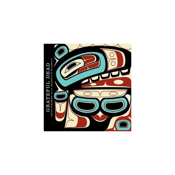 【発売日：2018年09月14日】種別:3CD 【輸入盤】 洋楽ロック 発売日:2018/09/14 登録日:2018/08/28 グレイトフル・デッド パシフィック・ノースウェスト’73-’74：ビリーブ・イット・イフ・ユー・ニード・イッ...