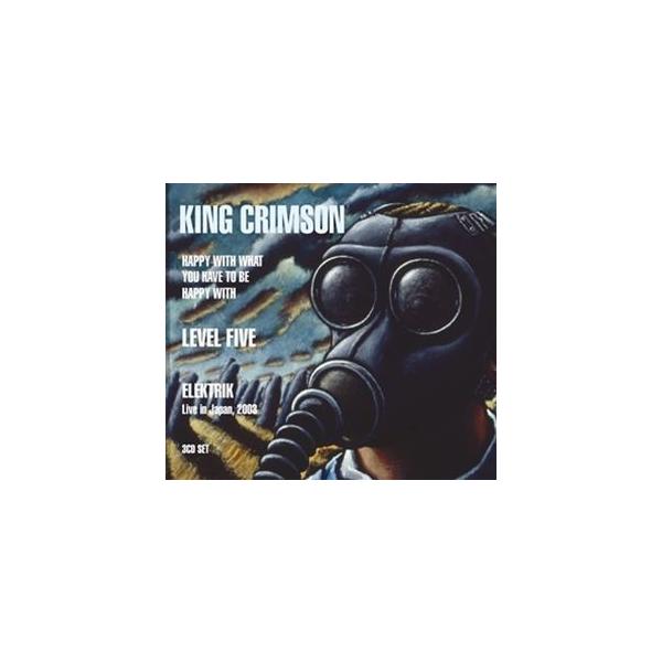 【発売日：2021年11月05日】種別:3CD 【輸入盤】 洋楽ロック 発売日:2021/11/05 登録日:2021/12/03 キング・クリムゾン ハッピー・ウィズ・ホワット・ユー・ハヴ・トゥ・ビーハッピー・ウィズ／レベル・ファイブ／エ...