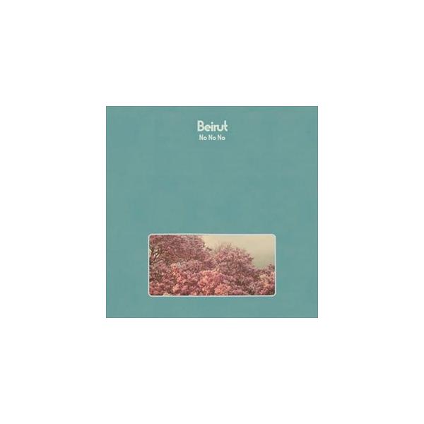 【発売日：2015年09月11日】種別:CD 【輸入盤】 洋楽ロック 発売日:2015/09/11 登録日:2015/07/23 ベイルート ノー・ノー・ノー 内容:1. Gibraltar2. No No No3. At Once4. A...