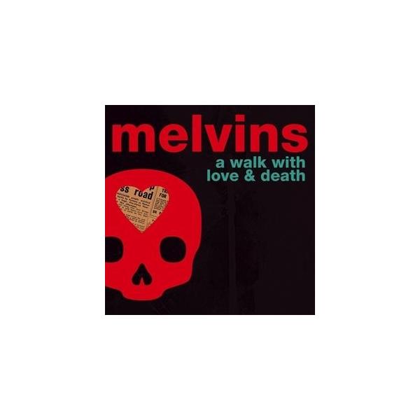 【発売日：2017年07月07日】種別:CD 【輸入盤】 洋楽ロック 発売日:2017/07/07 登録日:2017/05/02 メルヴィンズ ウォーク・ウィズ・ラヴ＆デス 内容:［Disc 1 ： Love］1. Aim High2. Q...