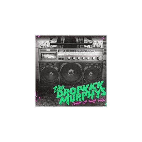 【発売日：2021年04月30日】種別:CD 【輸入盤】 洋楽ロック 発売日:2021/04/30 登録日:2021/04/23 ドロップキック・マーフィーズ ターン・アップ・ザット・ダイアル 内容:1. Turn Up That Dial...
