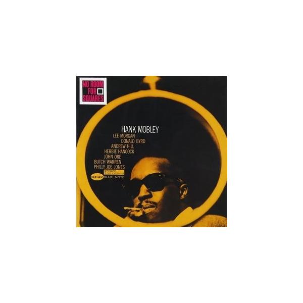 【発売日：2000年09月14日】種別:CD 【輸入盤】 ジャズ・フュージョン海外ジャズ 発売日:2000/09/14 登録日:2015/06/04 ハンク・モブレー ノー・ルーム・フォー・スクエアズ 内容:1. Three Way Spl...