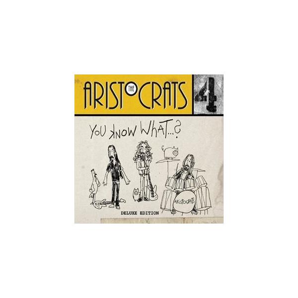 【発売日：2019年07月12日】種別:CD 【輸入盤】 洋楽ロック 発売日:2019/07/12 登録日:2019/07/25 アリストクラッツ ユー・ノウ・ホワット? 内容:1. D-Grade Fuck Movie Jam2. Spa...