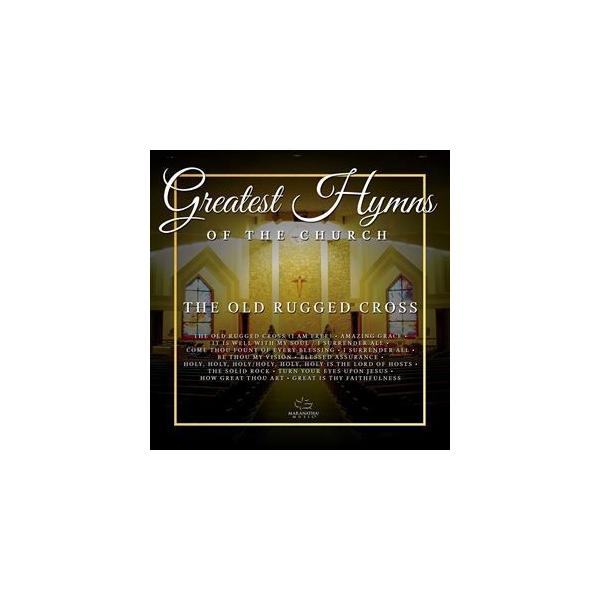 【発売日：2016年10月07日】種別:CD 【輸入盤】 洋楽ブルース/ゴスペル 発売日:2016/10/07 登録日:2016/09/09 マラナサ!ミュージック グレイテスト・ヒムズ・オブ・ザ・チャーチ’ジ・オールド・ラギッド・クロス’...