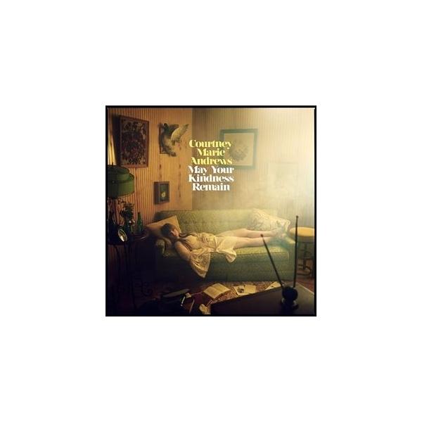 【発売日：2018年03月23日】種別:CD 【輸入盤】 洋楽ポップス 発売日:2018/03/23 登録日:2018/02/14 コートニー・マリー・アンドリュース メイ・ユア・カインドネス・リメイン 内容:1. May Your Kin...