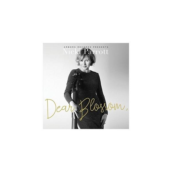 【発売日：2017年05月05日】種別:CD 【輸入盤】 ジャズ・フュージョン海外ジャズ 発売日:2017/05/05 登録日:2017/05/08 ニッキ・パロット ディア・ブロッサム