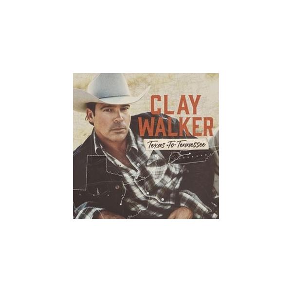 【発売日：2021年07月30日】種別:CD 【輸入盤】 洋楽フォーク/カントリー 発売日:2021/07/30 登録日:2021/05/14 クレイ・ウォーカー テキサス・トゥ・テネシー 内容:1. Anything to Do with...