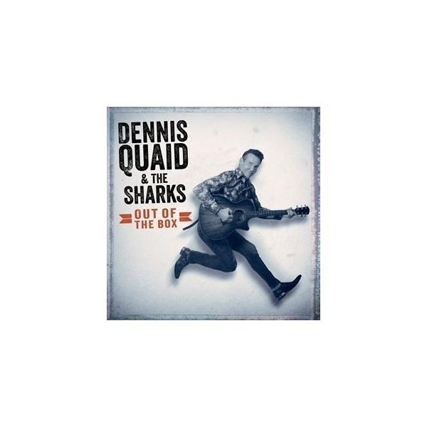 【発売日：2018年12月07日】種別:CD 【輸入盤】 洋楽ロック 発売日:2018/12/07 登録日:2018/11/06 デニス・クエイド＆ザ・シャークス アウト・オブ・ザ・ボックス 内容:1. I’m In Love2. You’...