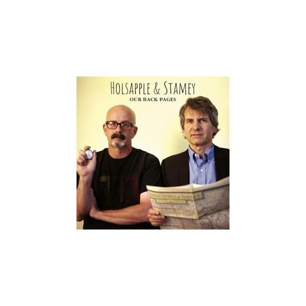 【発売日：2021年06月18日】種別:CD 【輸入盤】 洋楽ロック 発売日:2021/06/18 登録日:2021/04/23 ピーター・ホルサップル＆クリス・ステイミー アワー・バック・ページズ 内容:1. Today Could Be...