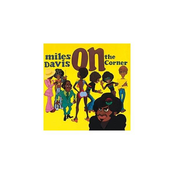 【発売日：2016年10月14日】種別:CD 【輸入盤】 ジャズ・フュージョン海外ジャズ 発売日:2016/10/14 登録日:2016/11/07 マイルス・デイヴィス オン・ザ・コーナー 内容:1. On the Corner ／ Ne...