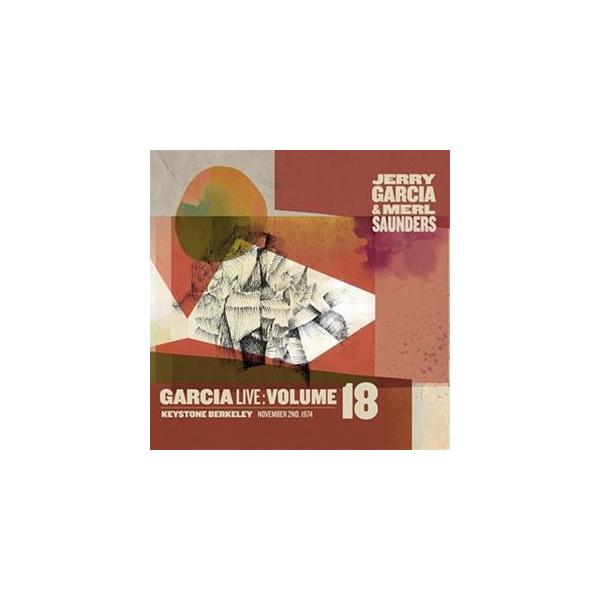【発売日：2022年06月10日】種別:2CD 【輸入盤】 洋楽ロック 発売日:2022/06/10 登録日:2022/05/20 ジェリー・ガルシア ガルシアライヴ・ヴォリューム18：ノーベンバー・2ND・1974・キーストーン・バークリ...