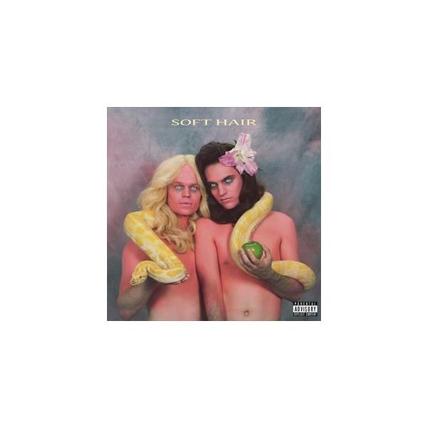 【発売日：2016年10月28日】種別:CD 【輸入盤】 洋楽ポップス 発売日:2016/10/28 登録日:2016/09/09 ソフト・ヘアー ソフト・ヘアー 内容:1. Relaxed Lizard2. Jealous Lies3. ...