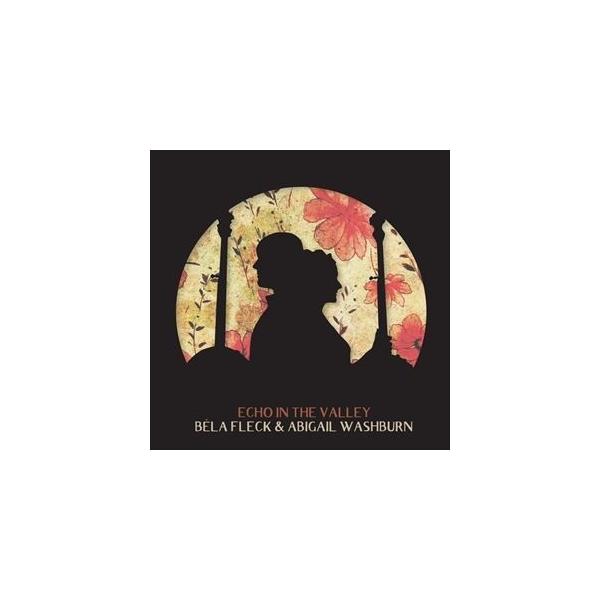 【発売日：2017年10月20日】種別:CD 【輸入盤】 洋楽フォーク/カントリー 発売日:2017/10/20 登録日:2017/09/27 ベラ・フレック＆アビゲイル・ウォッシュバーン エコー・イン・ザ・バレー 内容:1. Over T...