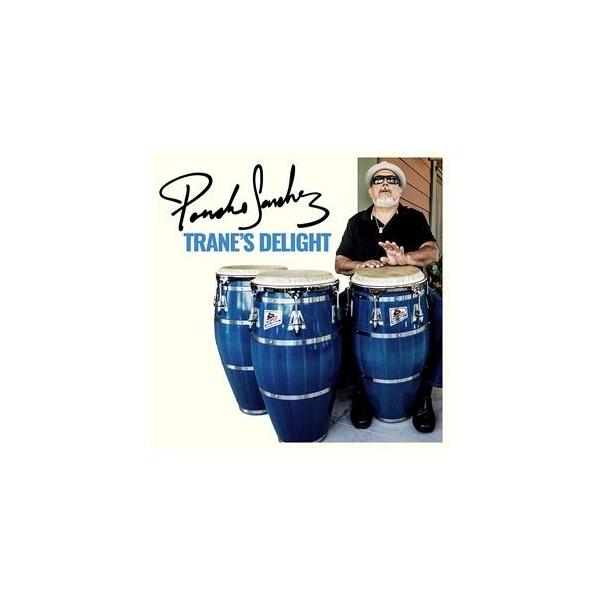 【発売日：2019年09月20日】種別:CD 【輸入盤】 洋楽タンゴ/フォルクローレ/ラテン 発売日:2019/09/20 登録日:2019/08/20 ポンチョ・サンチェス トレーンズ・ディライト 解説:コルトレーンの生きていたら93歳に...