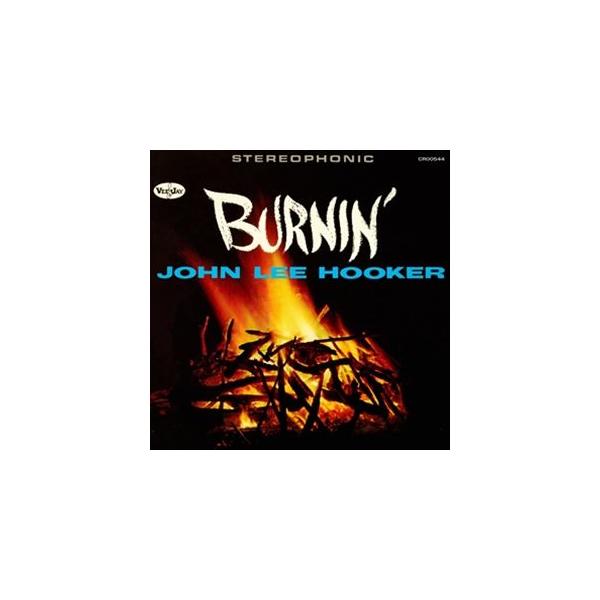 【発売日：2023年02月24日】種別:CD 【輸入盤】 洋楽ブルース/ゴスペル 発売日:2023/02/24 登録日:2023/01/20 ジョン・リー・フッカー バーニン 内容:1. Boom Boom （Stereo） 2. Proc...