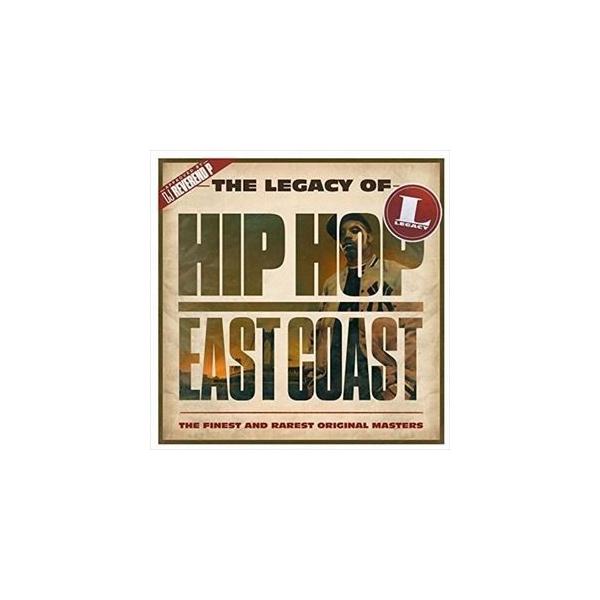 【発売日：2016年09月23日】種別:3CD 【輸入盤】 洋楽ラップ/ヒップホップ 発売日:2016/09/23 登録日:2016/03/31 ヴァリアス レガシー・オブ・ヒップ・ホップ・イースト・コースト 内容:［Disc 1］1. B...